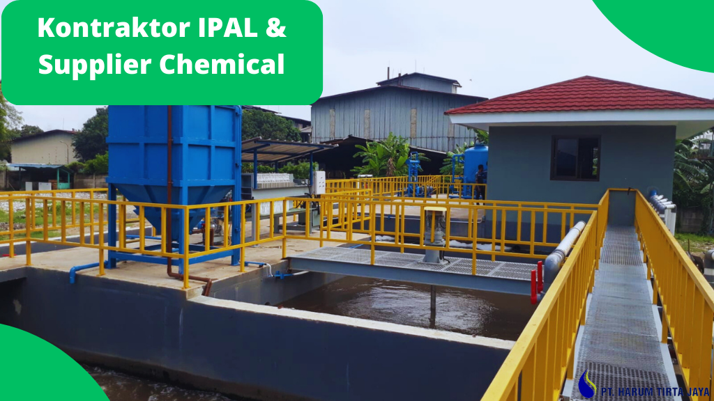 Kontraktor IPAL, STP, WWTP Tersertifikasi ISO | PT. Harum Tirta Jaya